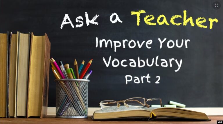 2024-05-24 Improve Your Vocabulary: Part 2